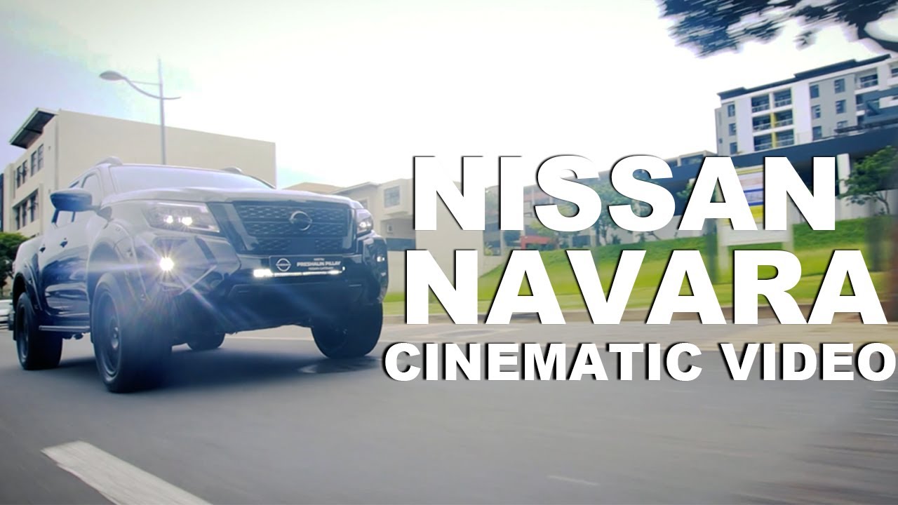 Nissan Navara | New Vehicle Unveiling | CINEMATIC VIDEO - YouTube