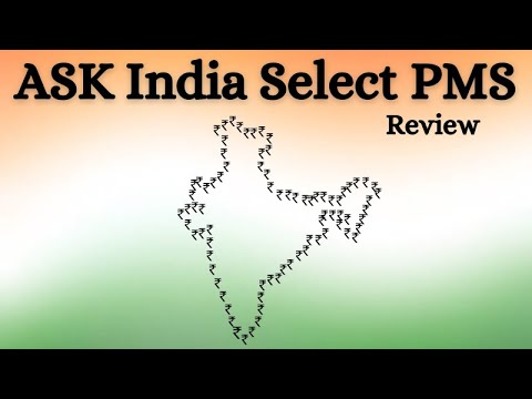 ASK India Select PMS: A Complete & Comprehensive Review |Holistic ...