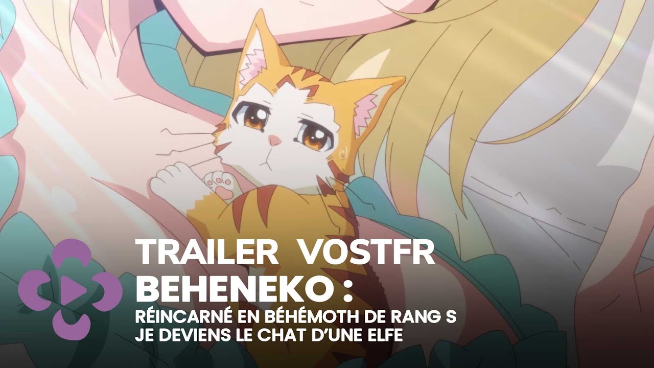 Beheneko : Réincarné en béhémoth de rang S, je deviens le chat d'une ...