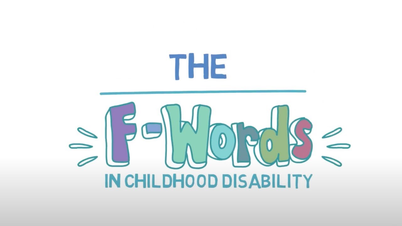 F-Words in Childhood Disability - YouTube