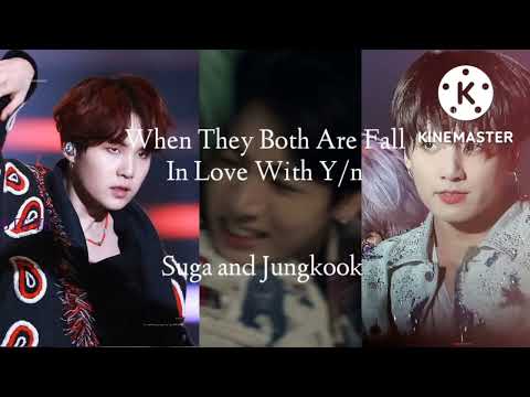 BTS Imagine - When they both fall in love with you 3 [Suga and Jungkook]