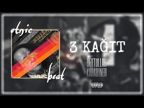 Beytullah Karabiner - Üç Kağıt (Free Etnik Beat)