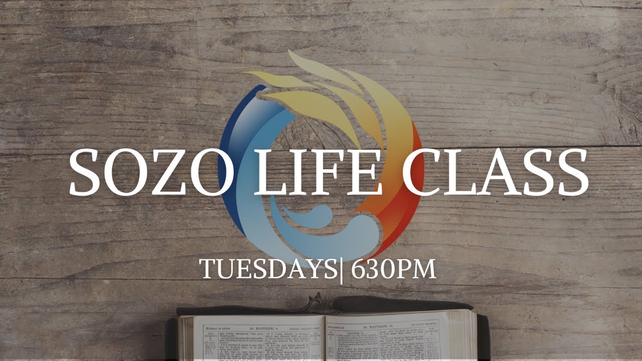 Sozo Life Class| March 21, 2023 - YouTube