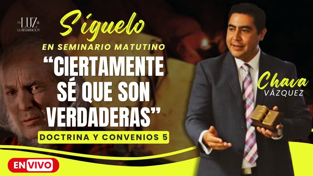 “Ciertamente sé que son verdaderas” - YouTube