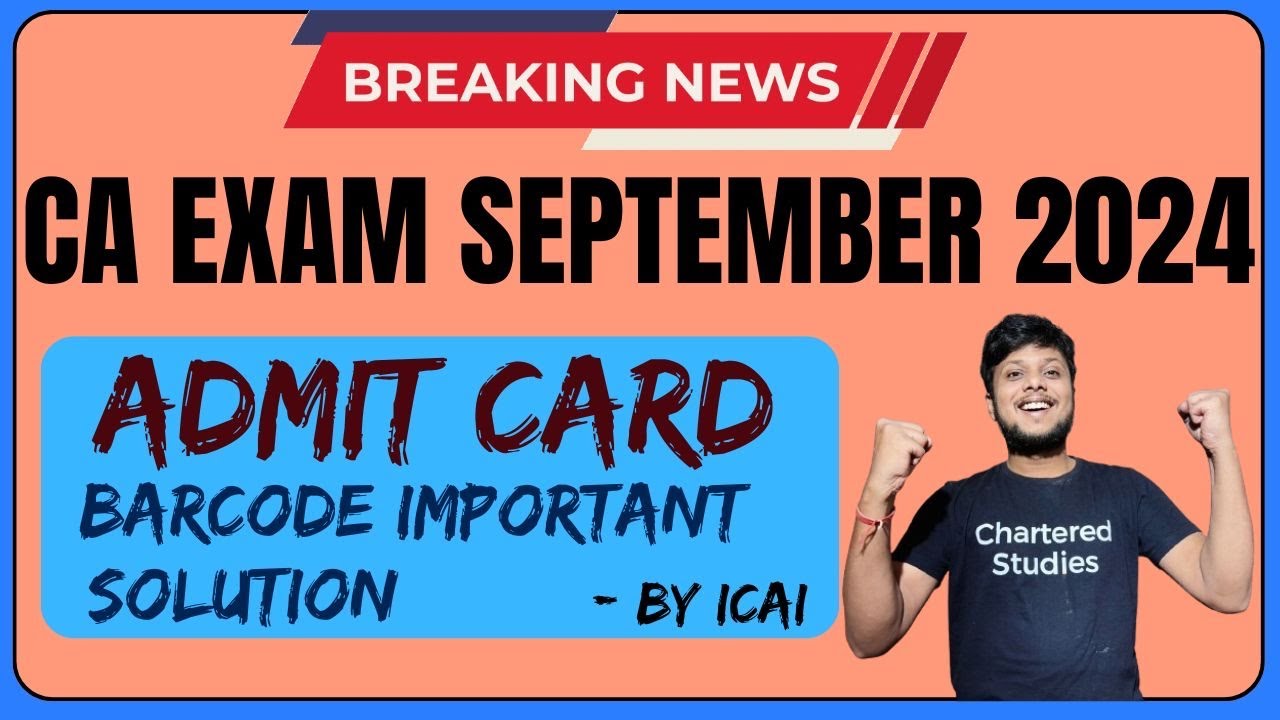 CA Exam September 2024 Barcode Guideline by ICAI - YouTube