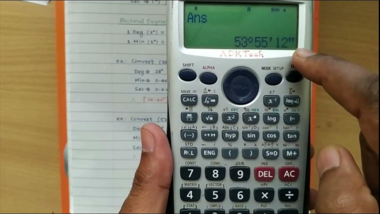 Degree-Minute-Second Angle Conversion using Fx-991ES & Fx-991MS ...