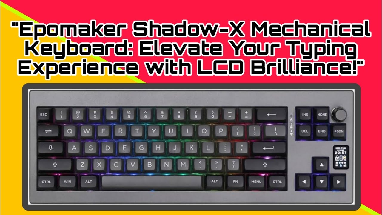 "Epomaker Shadow-X Mechanical Keyboard: Elevate Your Typing Experience ...