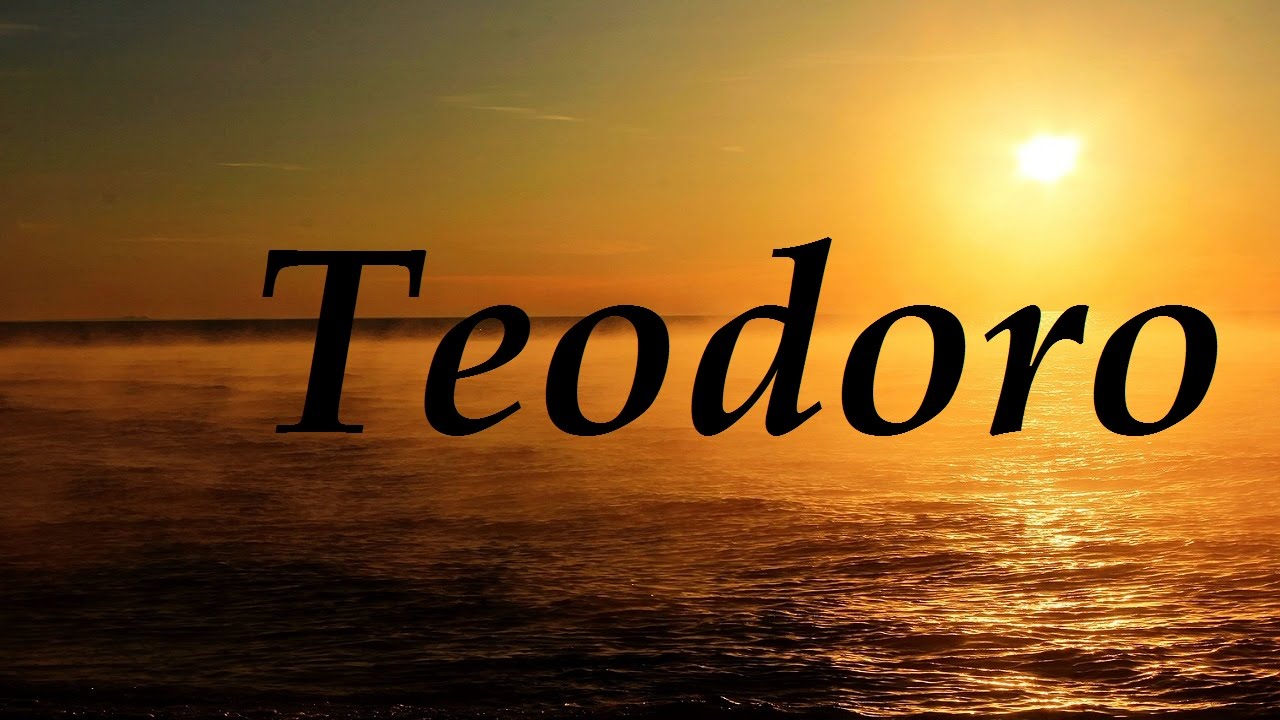 Teodoro, significado y origen del nombre - YouTube