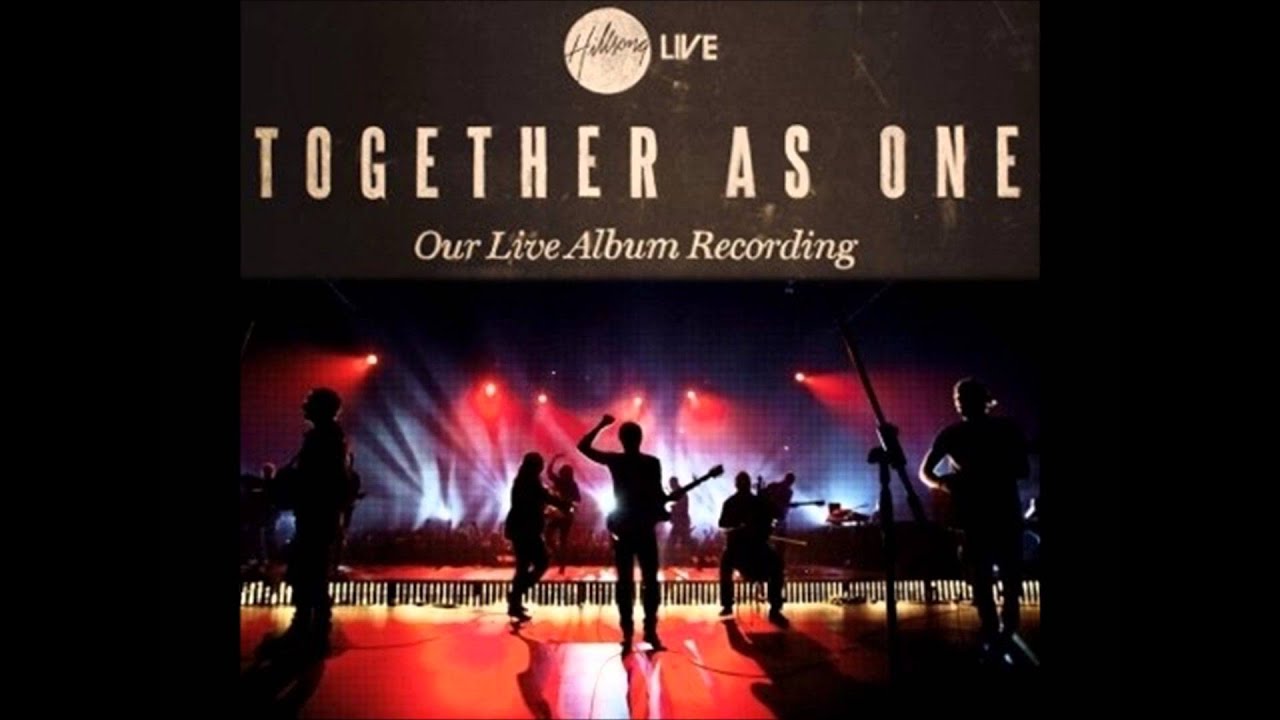 HILLSONG-"TOGETHER AS ONE"-ENDLESS LIGHT (ALBUM 2012) with Lyrics - YouTube