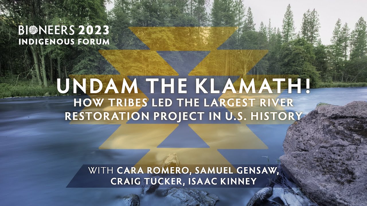 Undam the Klamath! How Tribes Led the Largest River Restoration Project ...