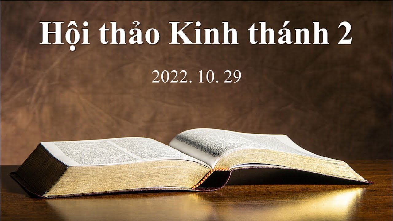 2022 10 29 Vietnam Bible Serminar 2 Pa Jeong - YouTube