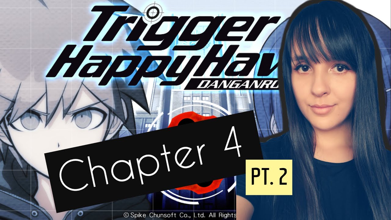 Jen plays DANGANRONPA - Ch. 4 (Part 2) - YouTube