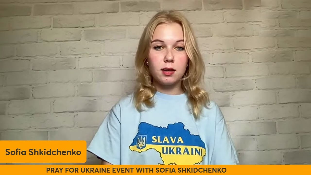 PRAY FOR UKRAINE EVENT WITH SOFIA SHKIDCHENKO - YouTube