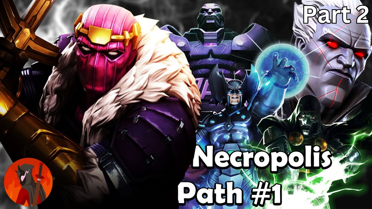 Necropolis Path #1! Initial Completion! Part 2 - Marvel Contest of ...