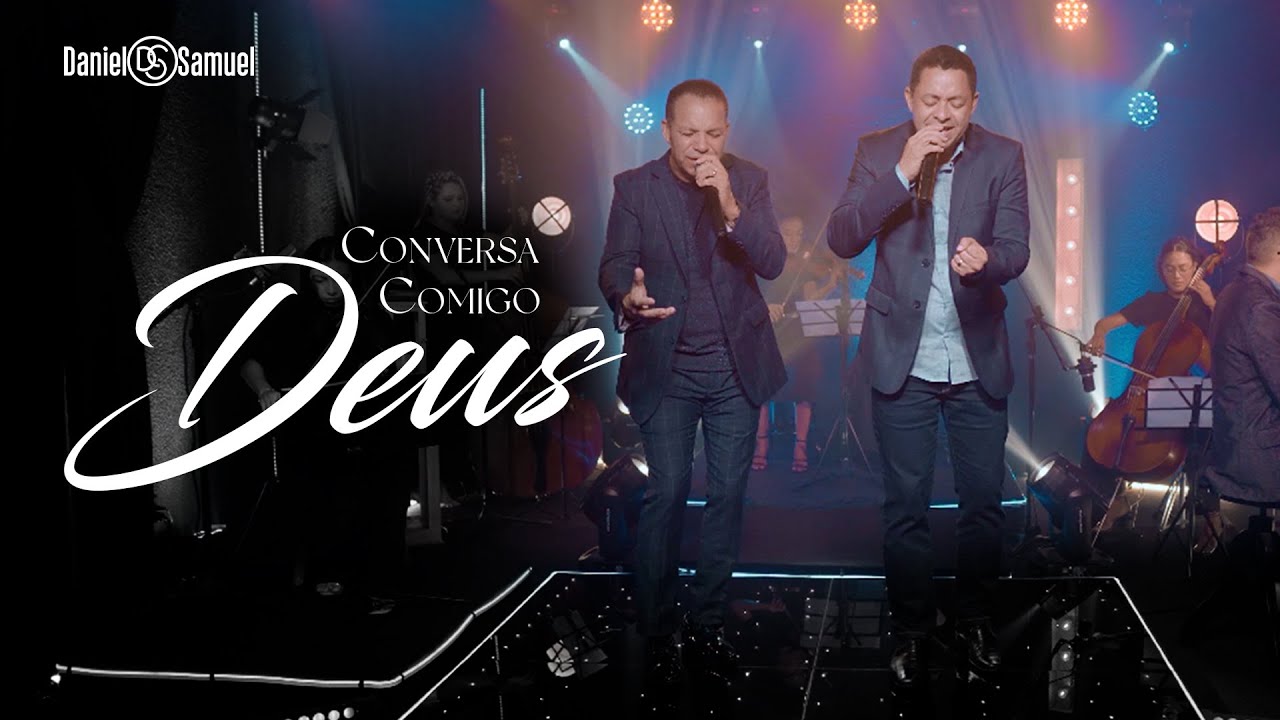 Daniel & Samuel - Conversa Comigo Deus (Clipe Oficial) - YouTube