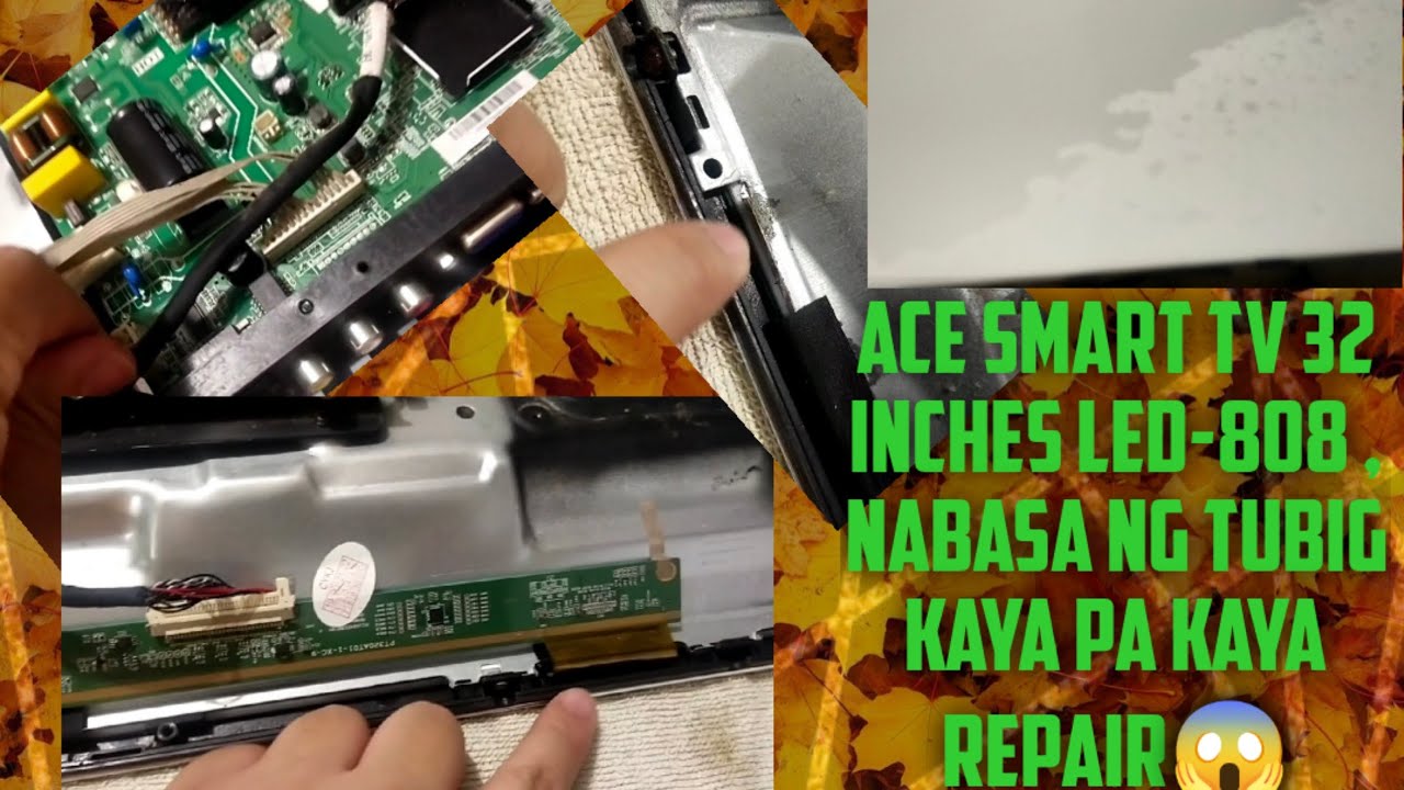 ACE LED-808 SMART TV NABASA NG TUBIG SOBRA DAMI MAGAWA PA KAYA NATIN / SURE MADAMING GANITO ...