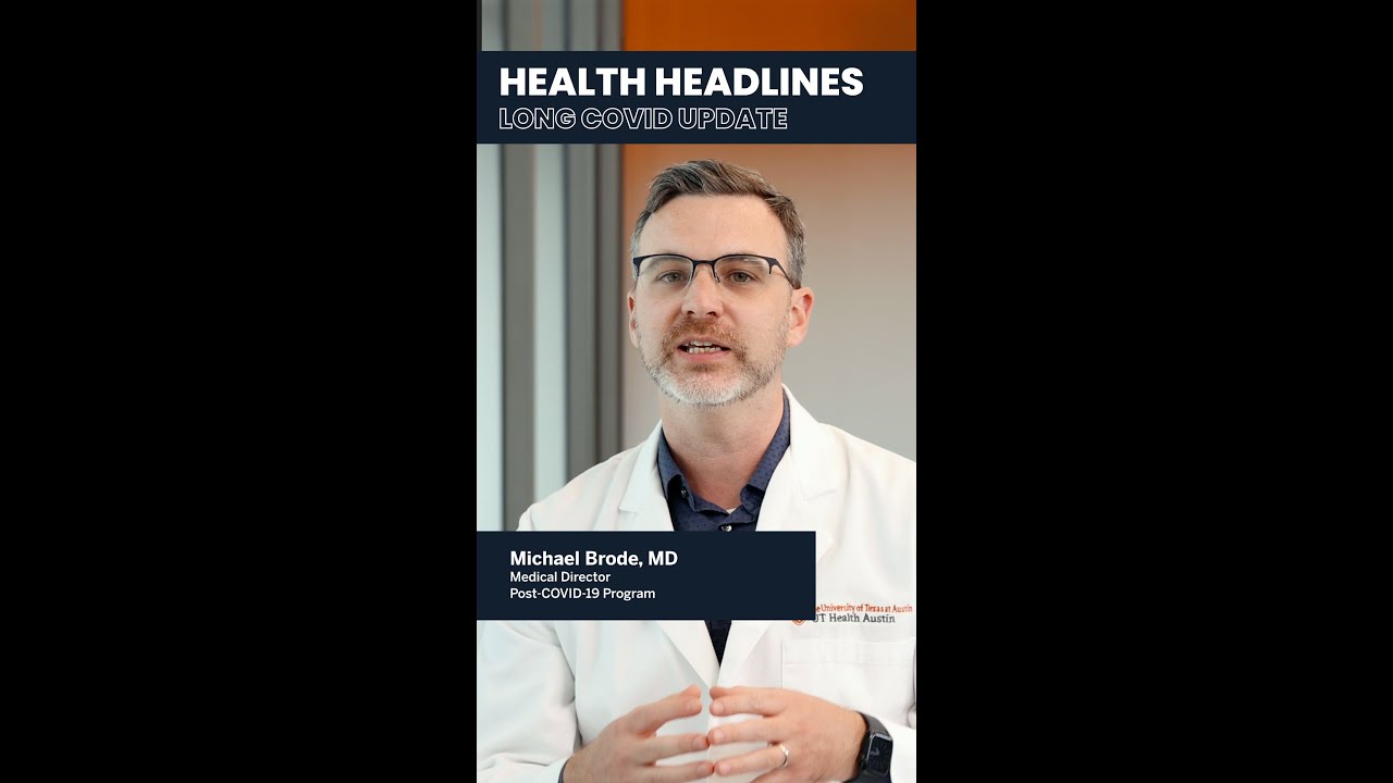 Long Covid Update | Health Headlines With Michael Brode, MD # ...