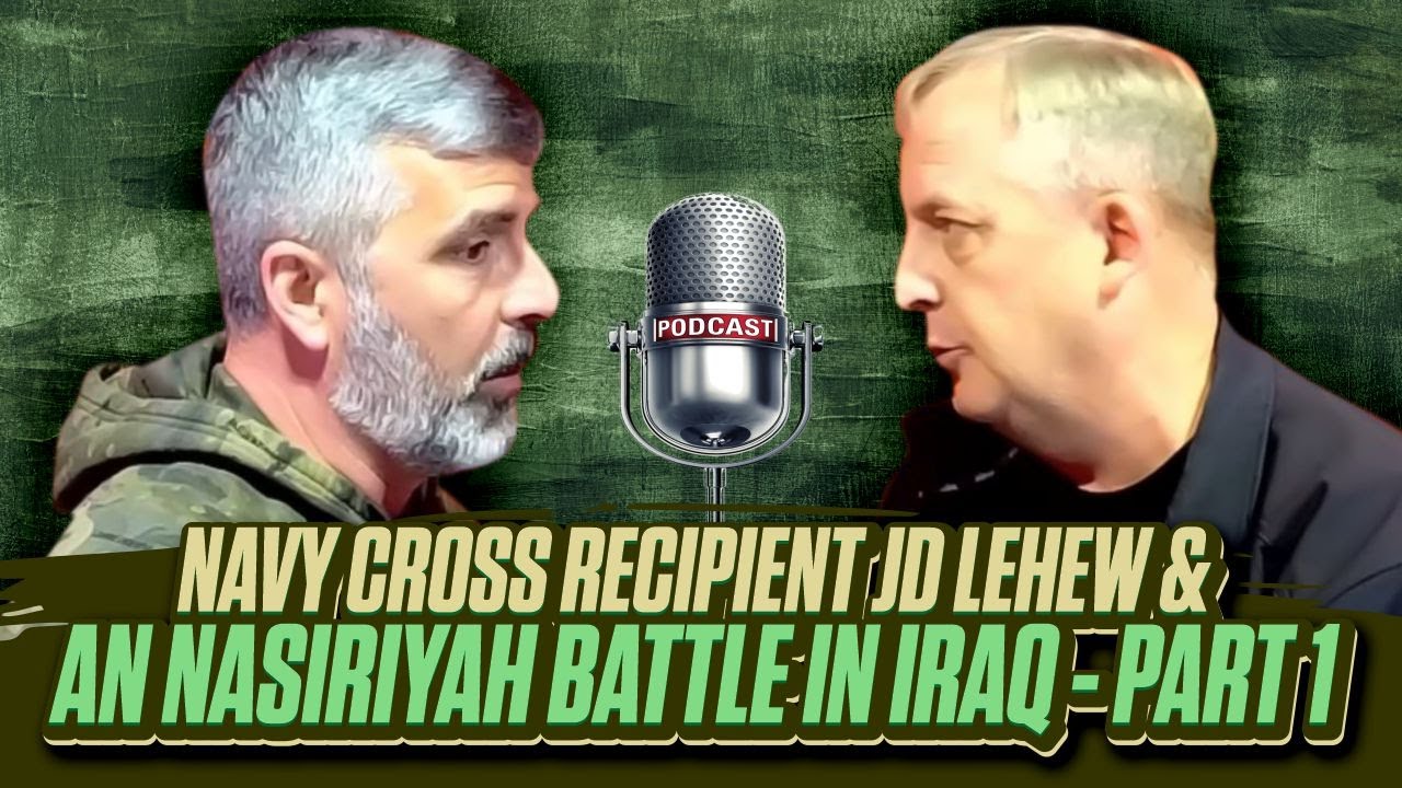 Navy Cross Recipient JD Lehew & I Revisit The An Nasiriyah Battle In ...