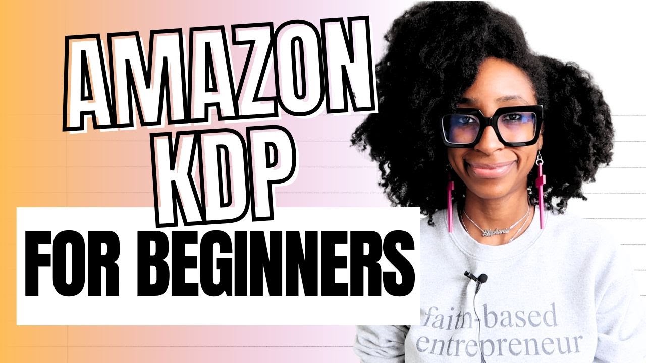 AMAZON KDP STEP-BY-STEP TUTORIAL | HOW I MAKE MONEY SELLING AUTHOR ...