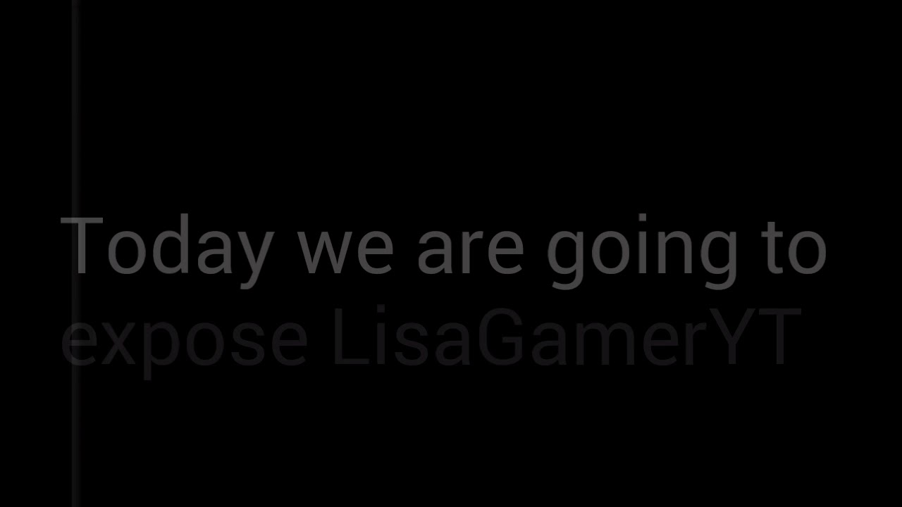 Lisa Gamer ROBLOX EXPOSED - YouTube