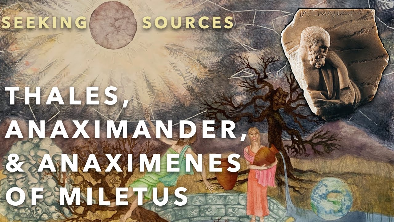 Greek Philosophy 4.2: The Milesians: Thales, Anaximander, and ...