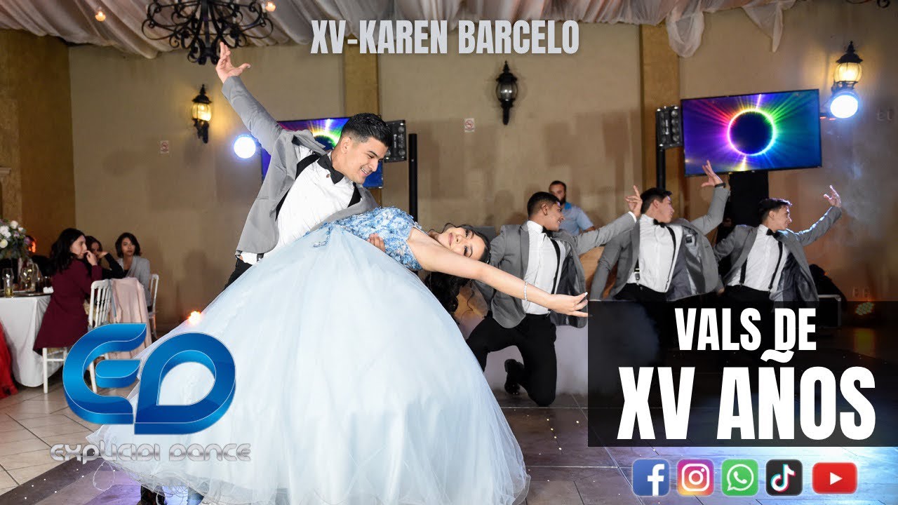 EL MEJOR VALS DE XV AÑOS / AGENCIA DE CHAMBELANES EXPLICIDI DANCE ...