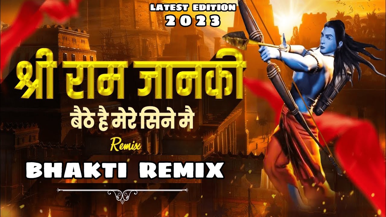 SHREE RAM JANKI BAITHE HAI - BHAKTI REMIX | ramnavmi special song ...