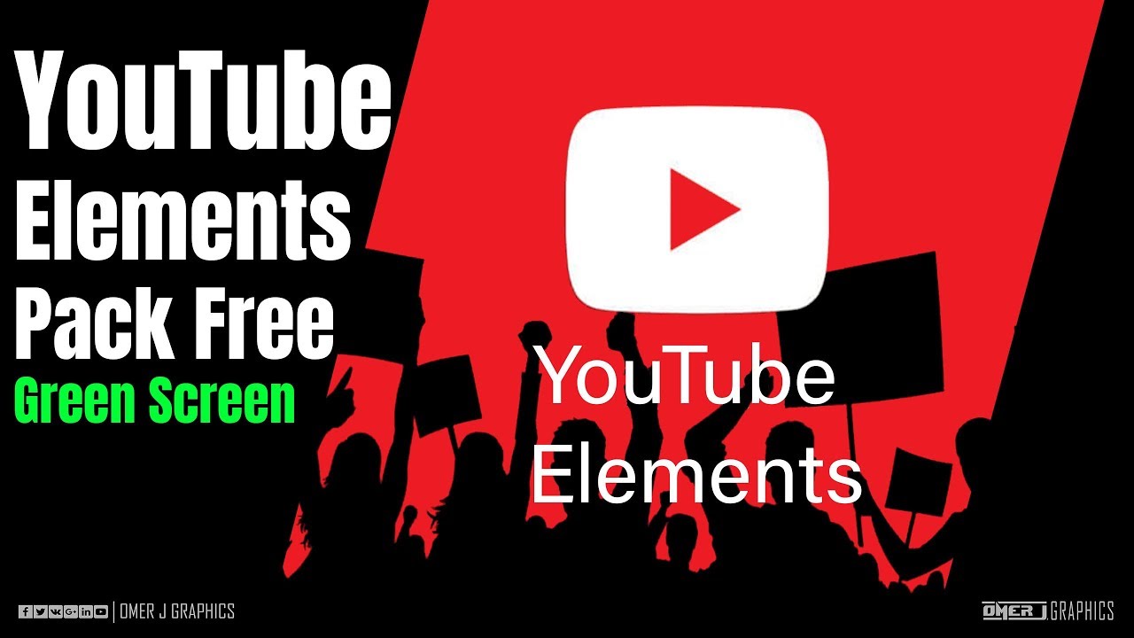 YouTube Elements Pack Free (Green Screen) | Free Download | OMER J ...