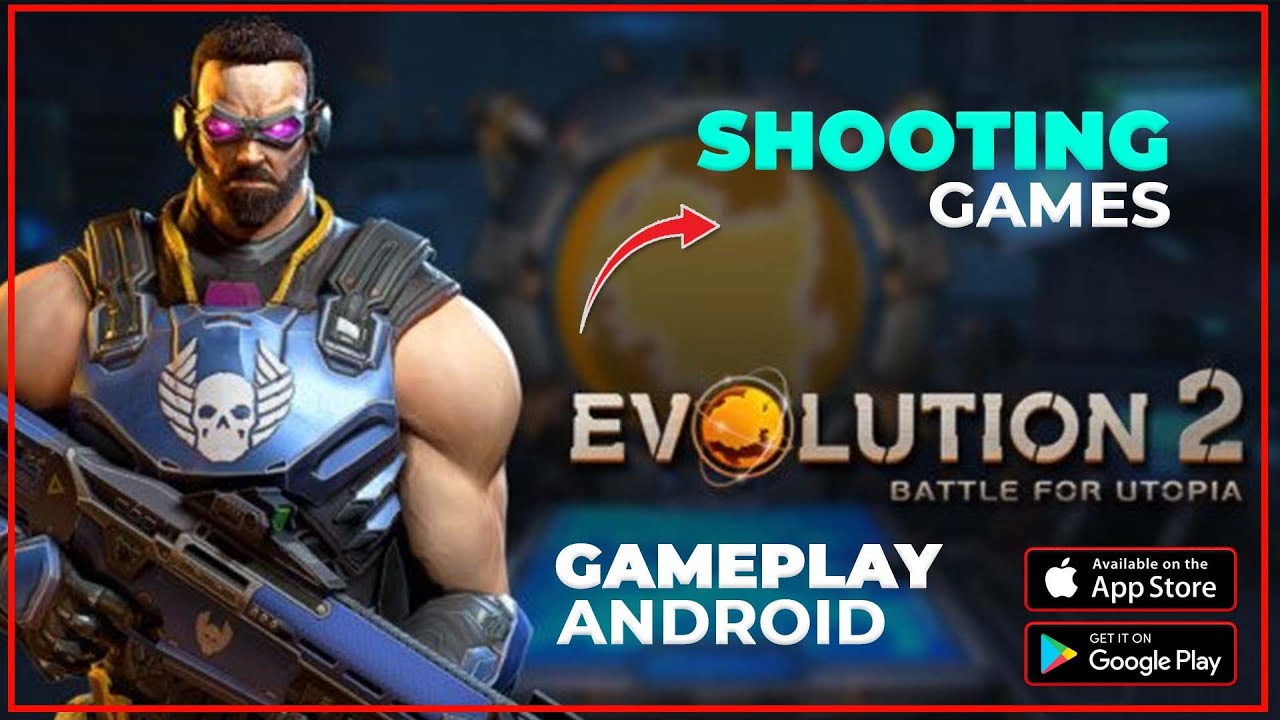Evolution 2 Shooting games GAMEPLAY FOR ANDROID |Exploring the World of ...