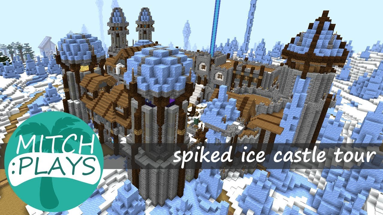 More Spiked Ice Castle Fun - Mitch Plays Minecraft - Ep 389 - YouTube