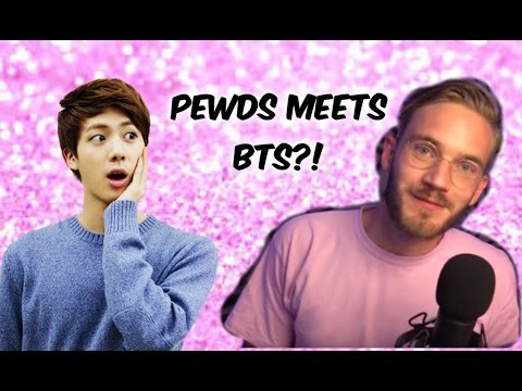 Pewdiepie MEETS BTS (not really)