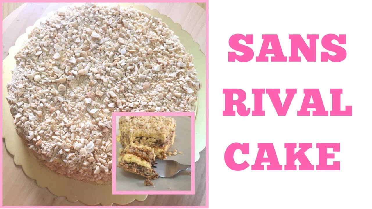 SANS RIVAL CAKE - YouTube