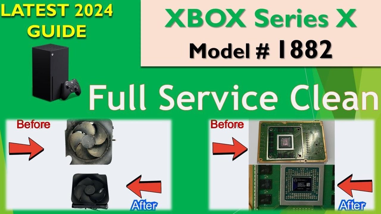 [2024 Full GUIDE] - XBOX Series X [Model # 1882] Dust Removal & Place ...
