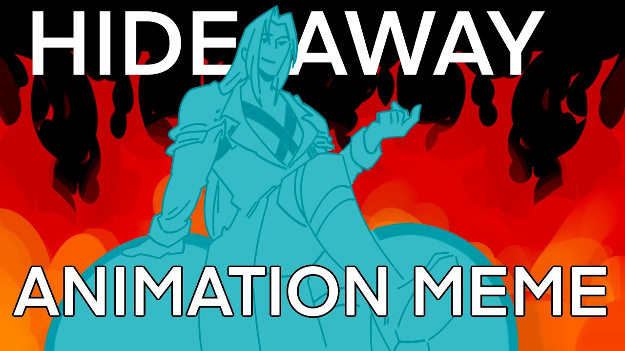 hide away || animation meme - YouTube