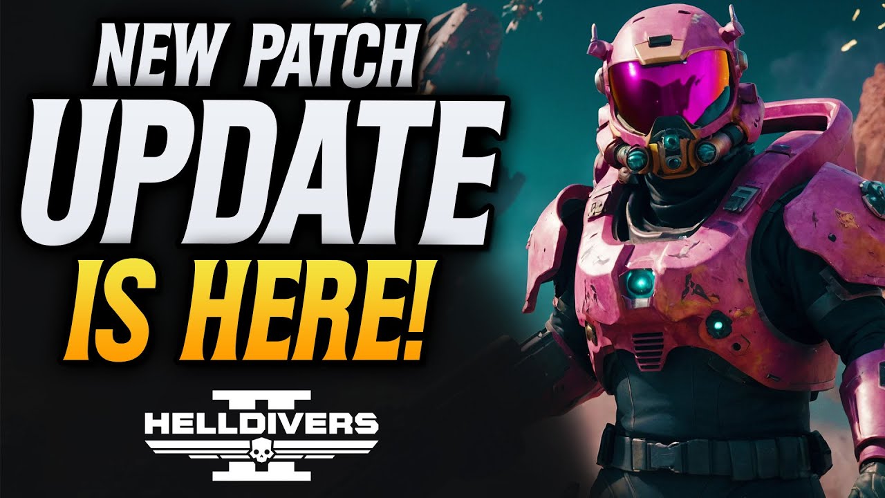 Helldivers 2 NEW Patch Update Is Finally Here! The Leaks Are True! - YouTube