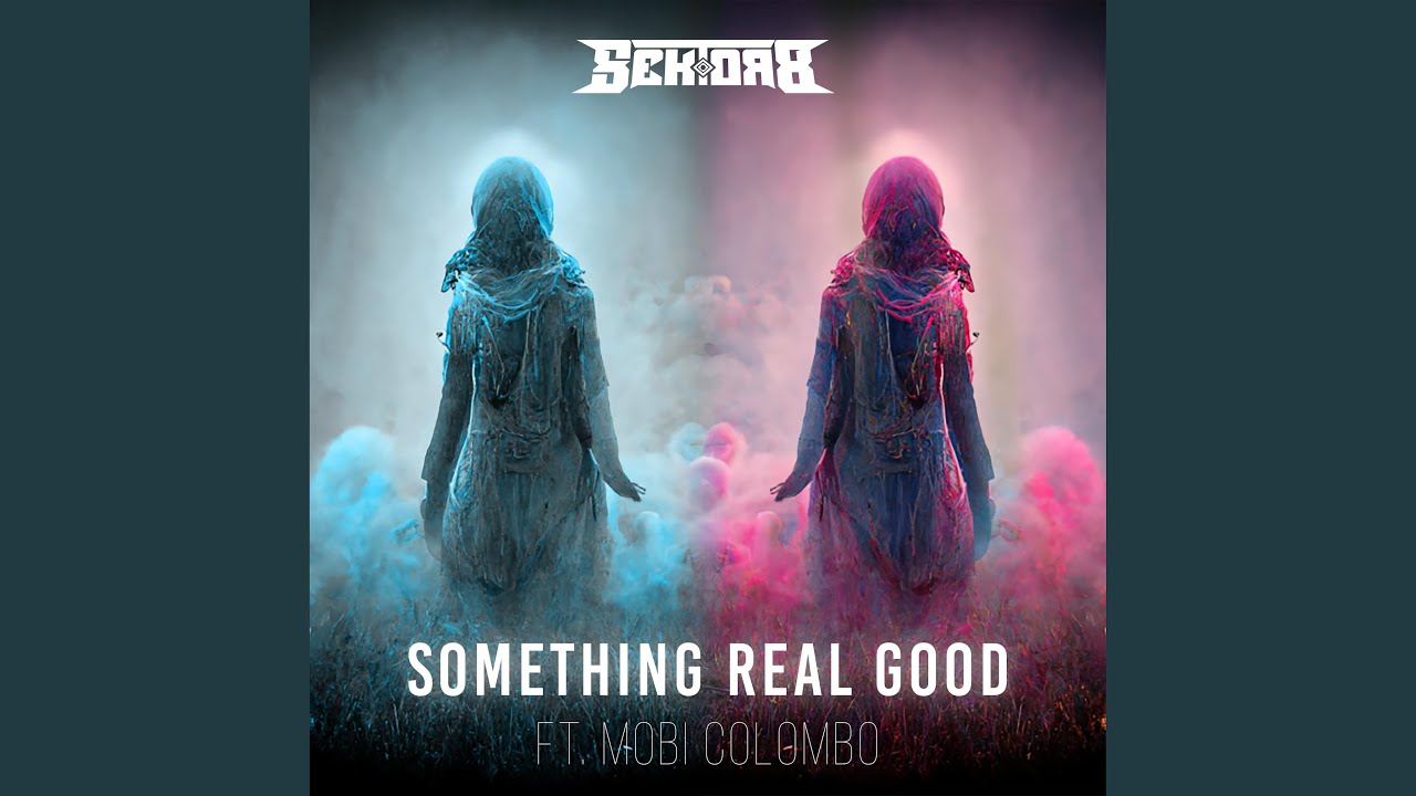 Something Real Good - YouTube