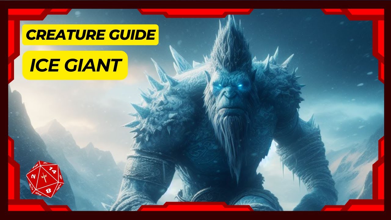 ICE GIANTS | MONSTERS AND CREATURES GUIDE | D&D | The Frost Lords in ...