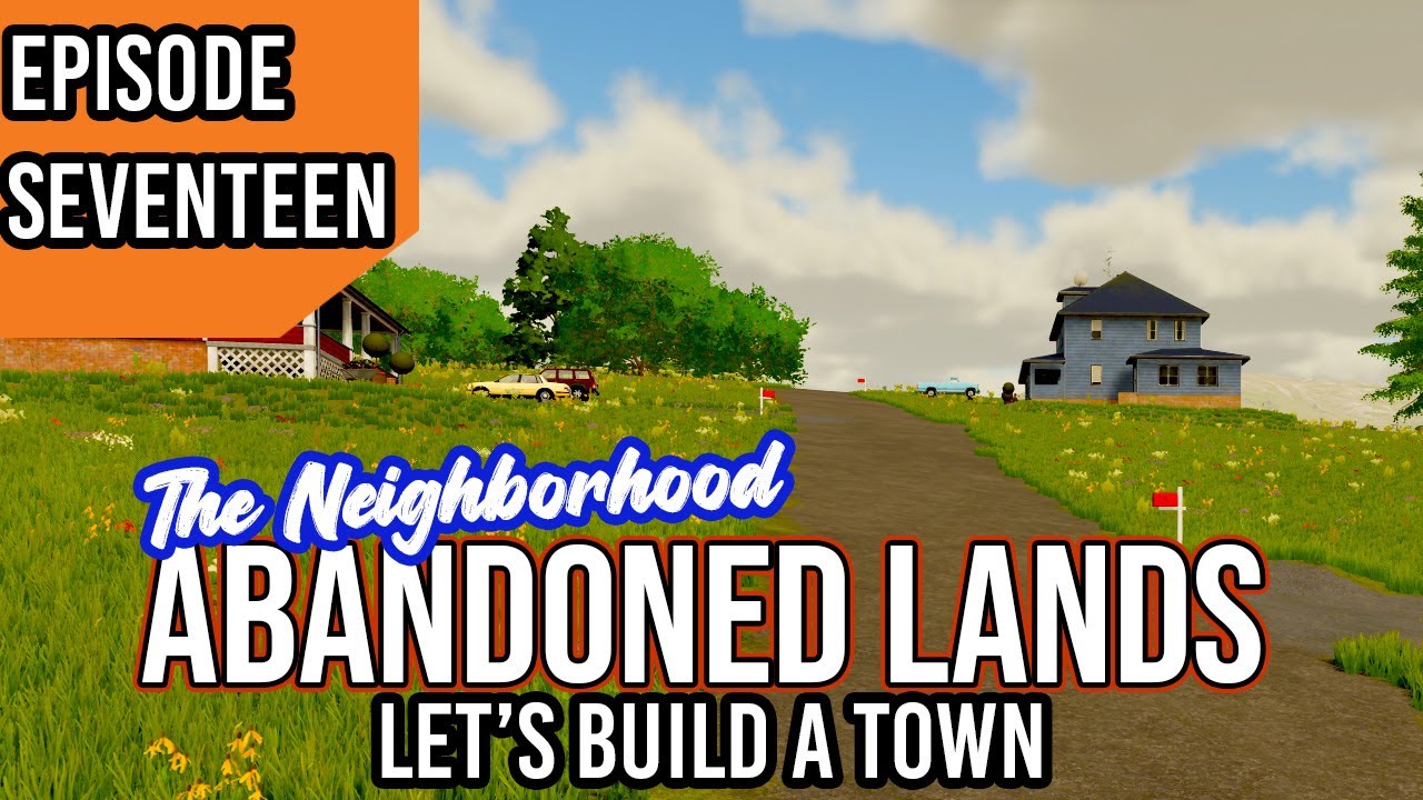 The Neighborhood | We Build a Town | Farm Simulator 22 - YouTube