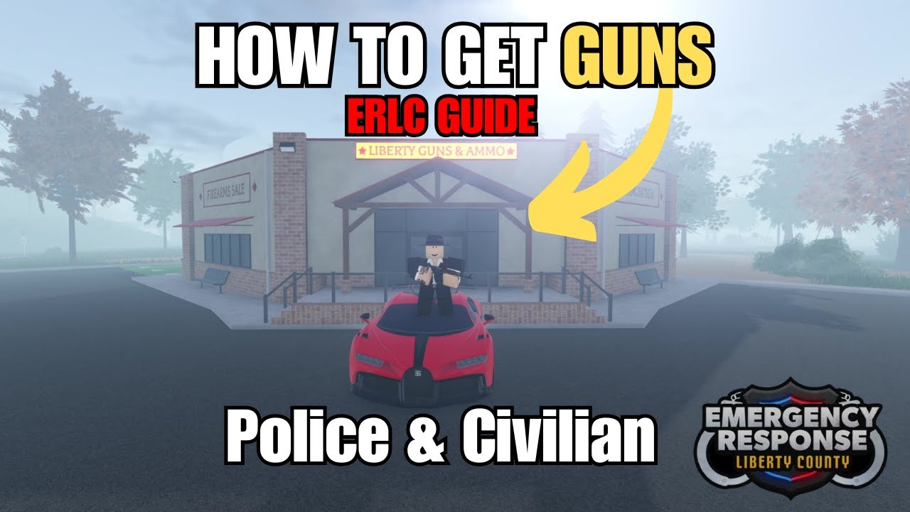 How to Get GUNS in ERLC 2025 (Police & Civilian) - YouTube