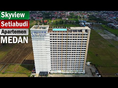 APARTEMEN SKYVIEW SETIABUDI MEDAN DRONE VIDEO - YouTube