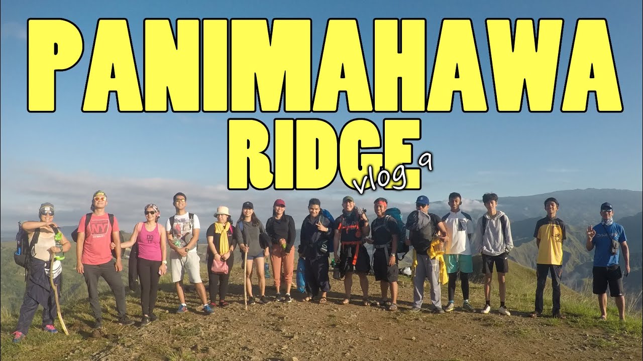 PANIMAHAWA RIDGE vlog 9 - YouTube