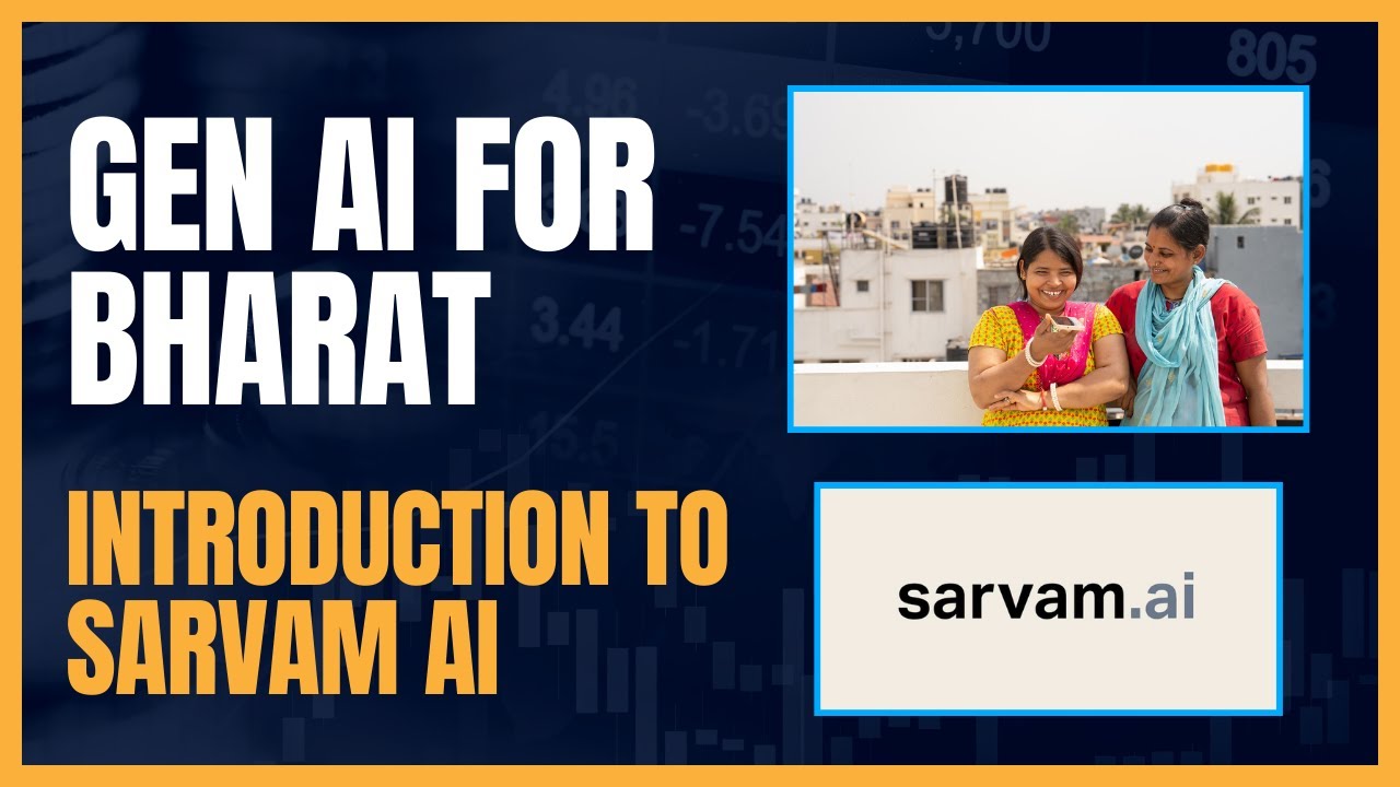Building Gen AI for Bharat: Introduction to Sarvam AI - YouTube