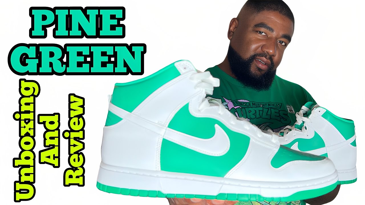 Nike Dunk High “PINE GREEN” Unboxing And Review - YouTube