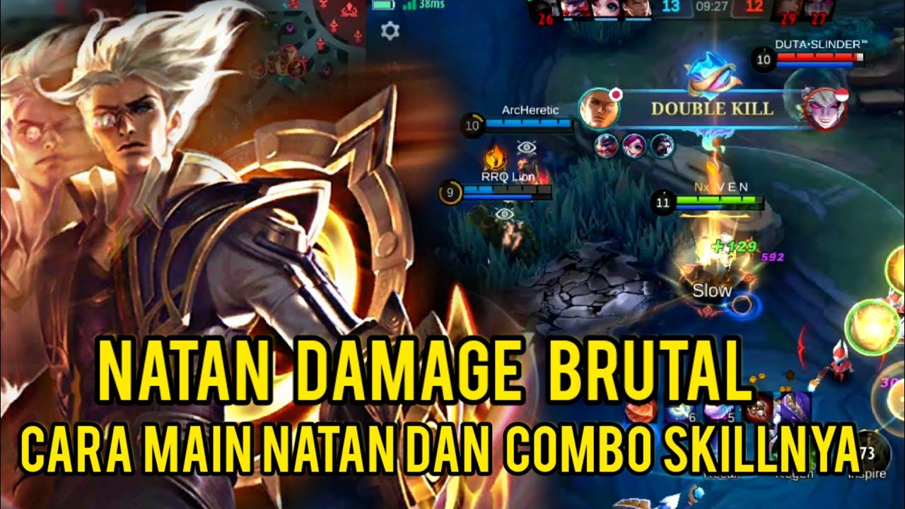 SKILL COMBO NATAN MEMATIKAN | GAMEPLAY NATAN - MOBILE LEGENDS BANG BANG ...
