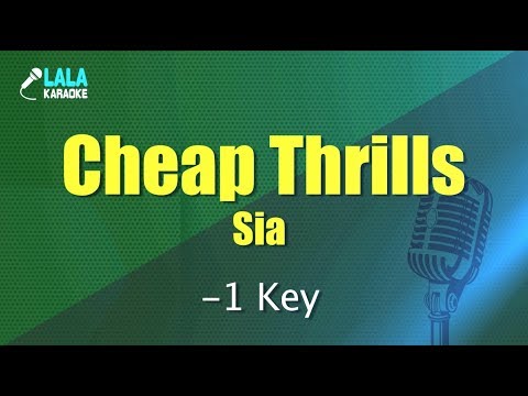 Sia _ Cheap Thrills (-1키,-1Key) / LaLa Karaoke 노래방