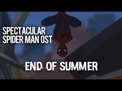 Spectacular Spider Man OST - End of Summer - YouTube