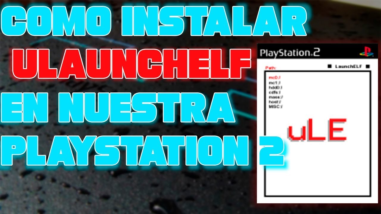 Como Instalar uLaunchELF en nuestra PlayStation 2 - DarkWishMaster ...