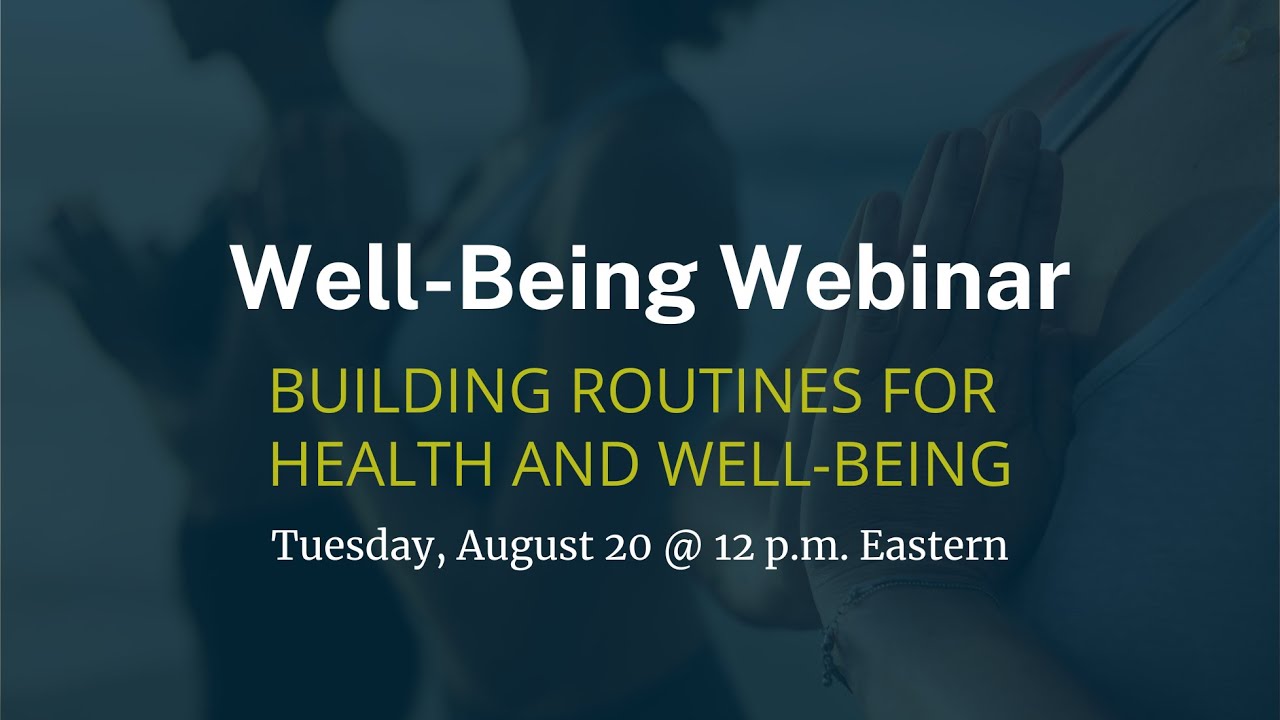 Building Routines for Health and Well-being Apex Benefits Well Being ...
