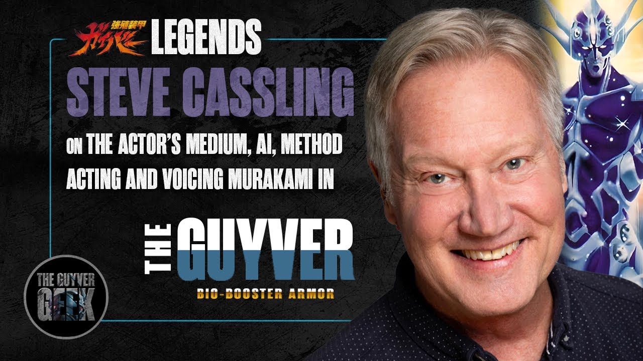 Guyver Legends | Steve Cassling | On the "Actor's Medium", AI and Voice ...