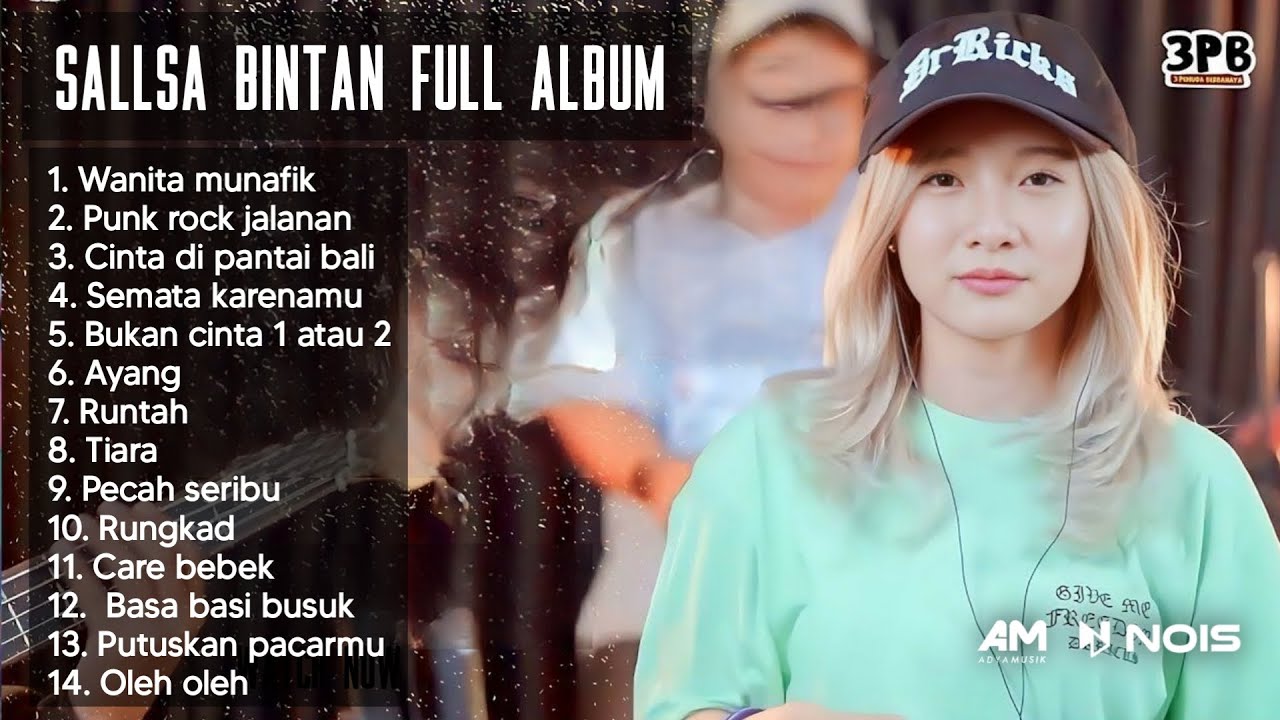 SALLSA BINTAN ft 3 PEMUDA BERBAHAYA - WANITA MUNAFIK | FULL ALBUM ...